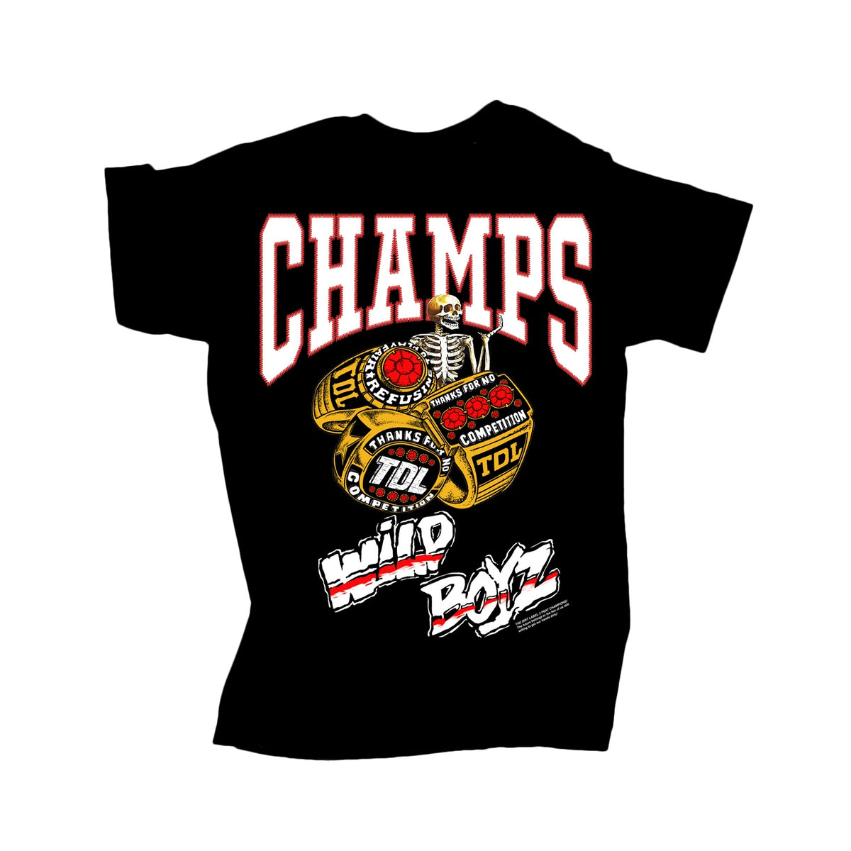 Champs "Wild Boyz" Tee (Limited Edition) TDL – The Dirt Label